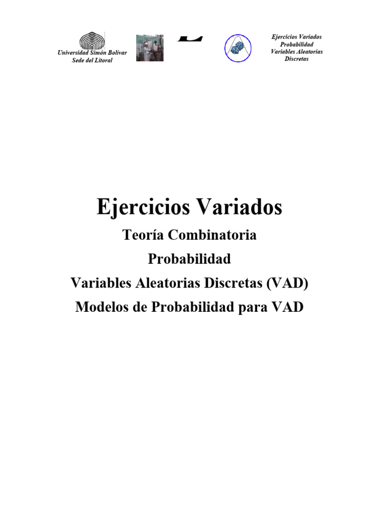 Ejercicios Variados - Combinatoria Probabilidad Variables Aleatorias y ... Ejercicios Variados - Combinatoria Probabilidad Variables Aleatorias y ...
