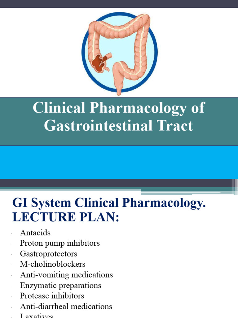 Lecture - 4. GI Tract Pharmacology | PDF | Nausea | Probiotic