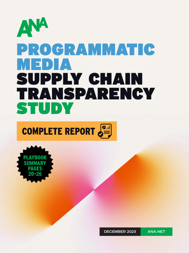 Ana Programmatic Media Supply Chain Transparency Study | PDF