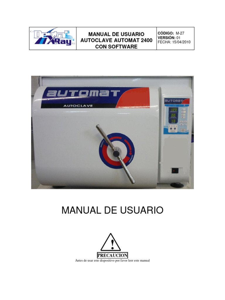 MANUAL Autoclave Automat 2400 Con Validacion Software | PDF | Vapor de ... MANUAL Autoclave Automat 2400 Con Validacion Software | PDF | Vapor de ...