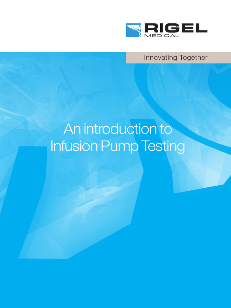 Rigel Medical Guide To Infusion Pump Testing Uk v1 | PDF