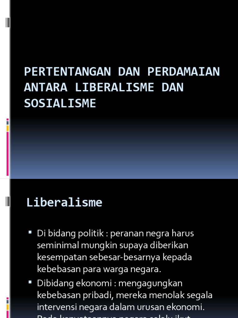 Pertentangan Dan Perdamaian Antara Liberalisme Dan Sosialisme | PDF
