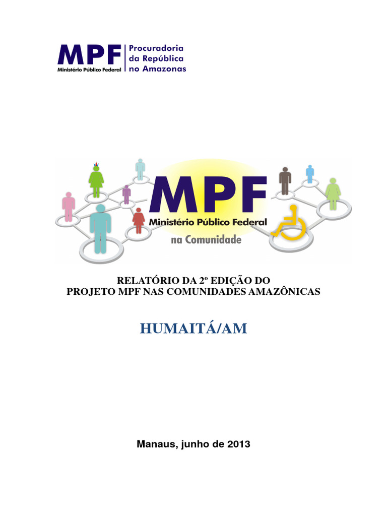 Relatorio Final MPF Nas Comunidades 2a Edicao Humaita Am | PDF