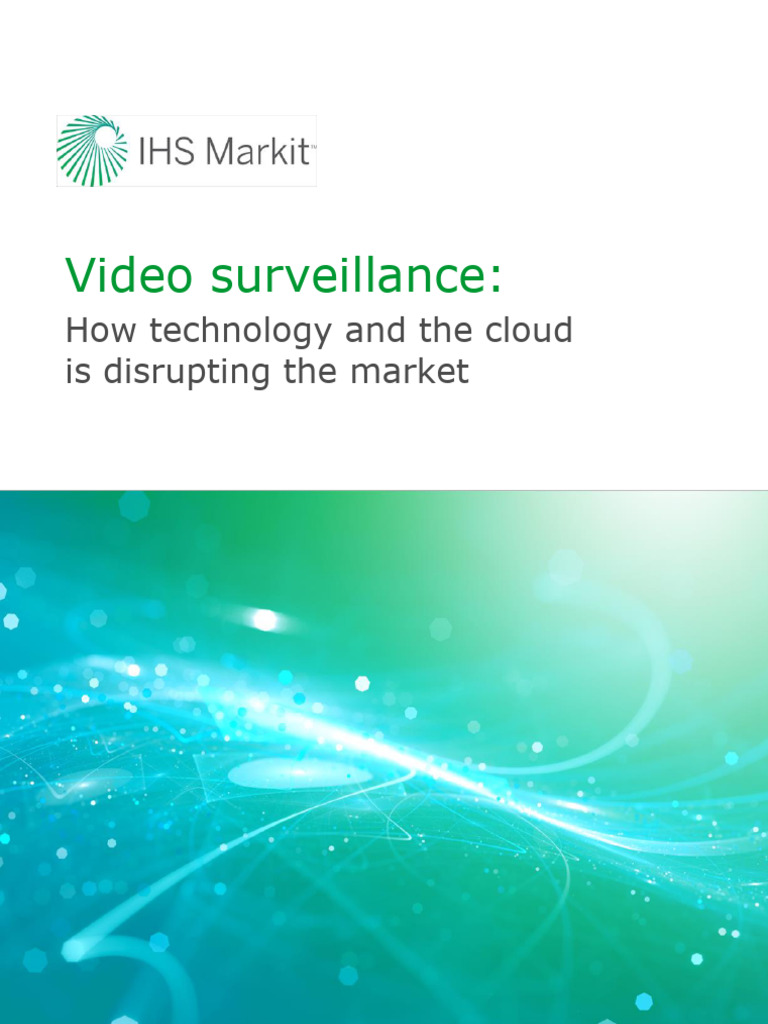 Disruption in Video Surveillance Market | PDF | Cloud Computing | Deep Learning