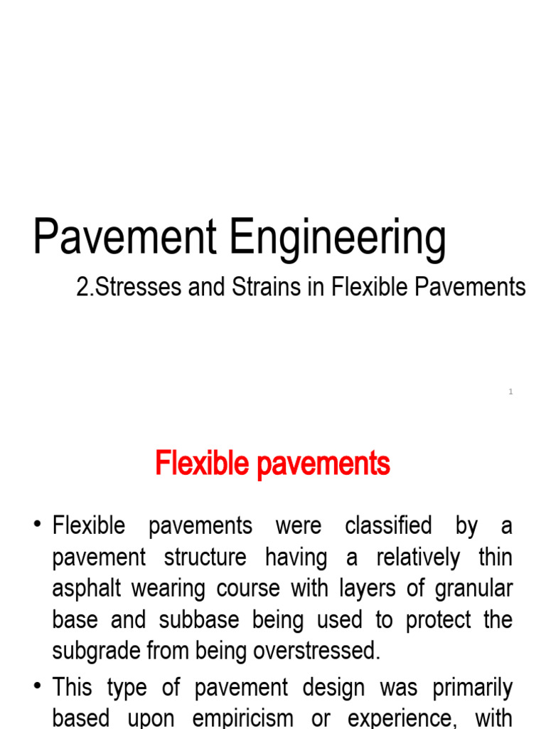 C - 2-Stresses and Strains in Flexible Pavement | PDF