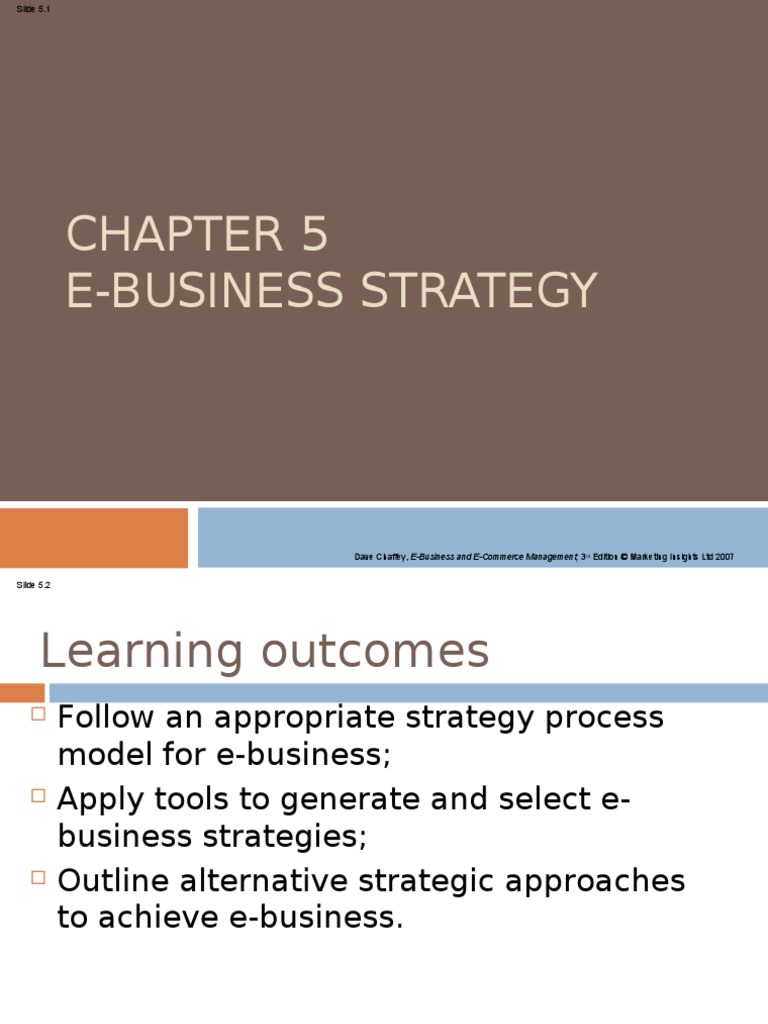 Ch05 - E Business Strategy | PDF | Electronic Business | Strategic ...