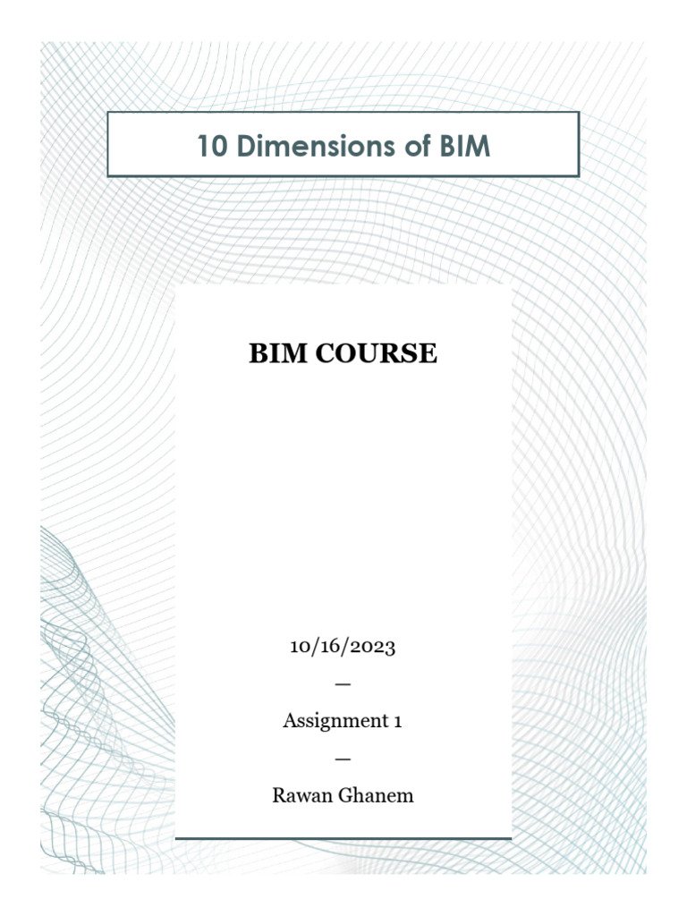 10 Dimensions of BIM | PDF | Building Information Modeling | Engineering