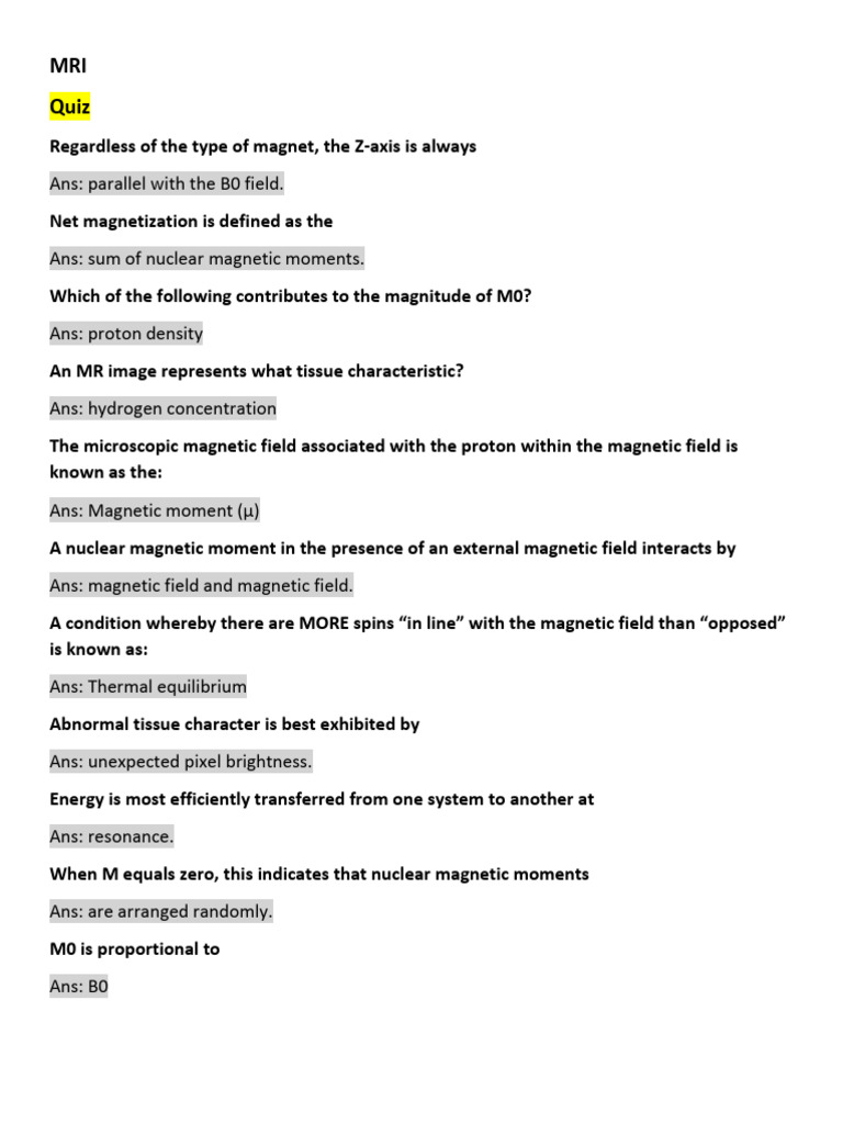 MRI Quiz | PDF | Magnetic Resonance Imaging | Nuclear Magnetic Resonance