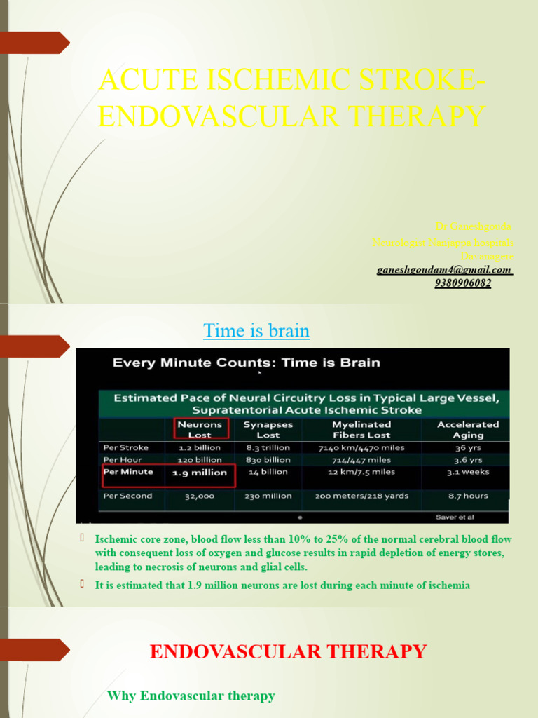 Endovascular Therapy Neuro Intervention (MT) in AIS DR Ganesh | PDF ...