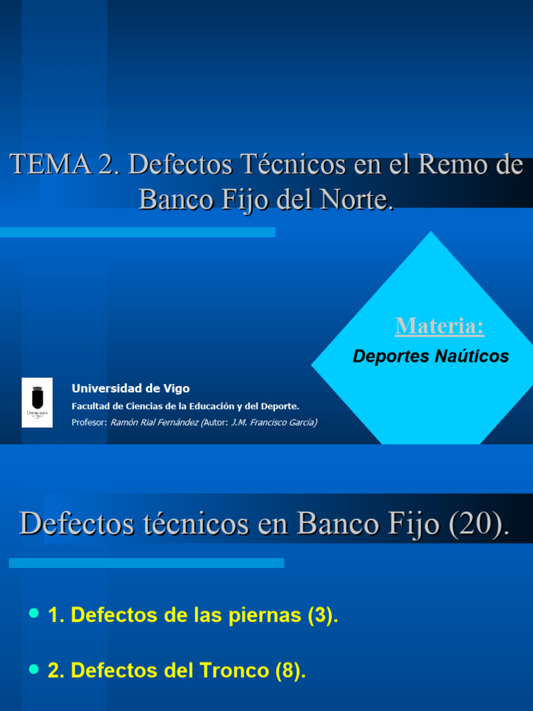 TEMA 2 Remo. Defectos Técnicos en El Remo de Banco Fijo Del Norte | PDF ...