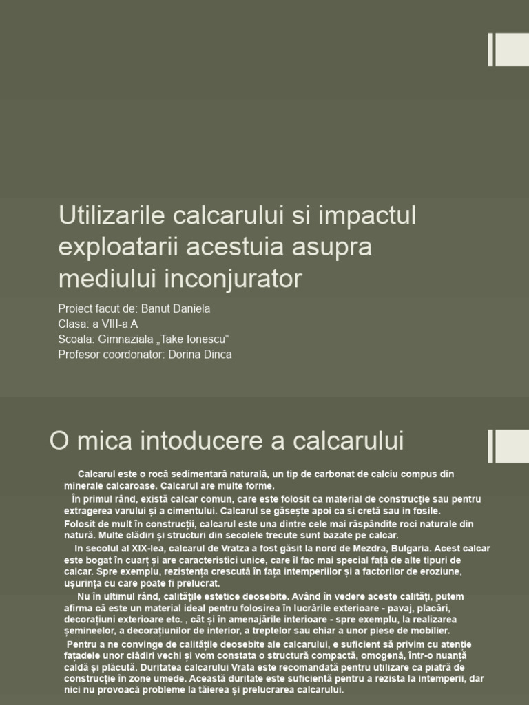 Utilizarile Calcarului Si Impactul Exploatarii Acestuia Asupra Mediului ...