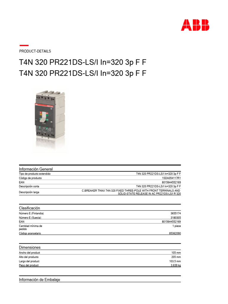 1SDA054117R1 t4n 320 pr221ds Ls I in 320 3p F F | PDF | Ingenieria Eléctrica | Electricidad