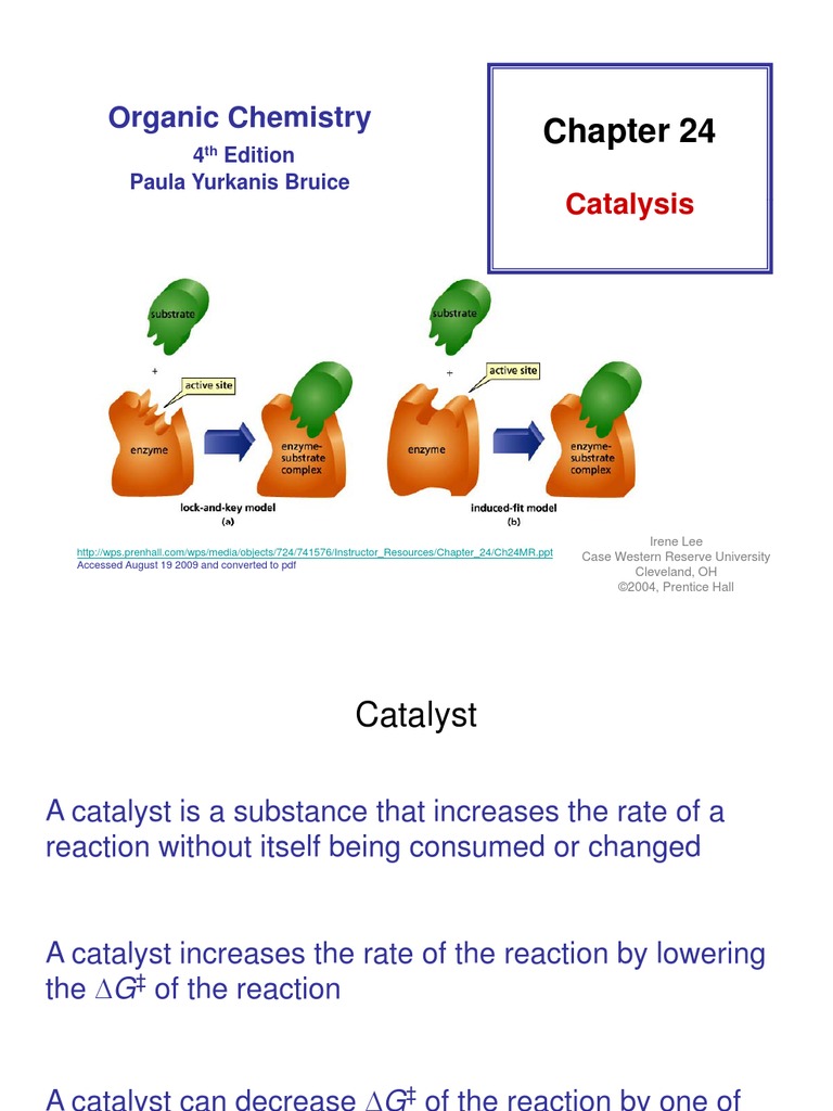 Organic Chemistry Organic Chemistry: Catalysis Catalysis | PDF ...