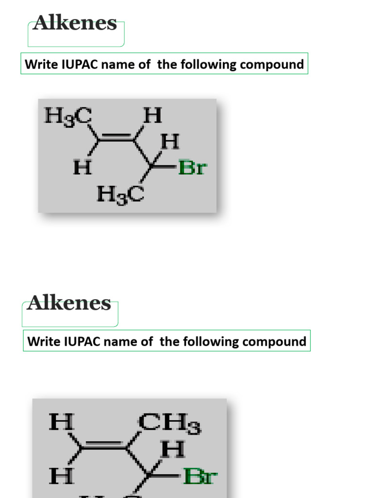 Alkenes: Write IUPAC Name of The Following Compound | PDF