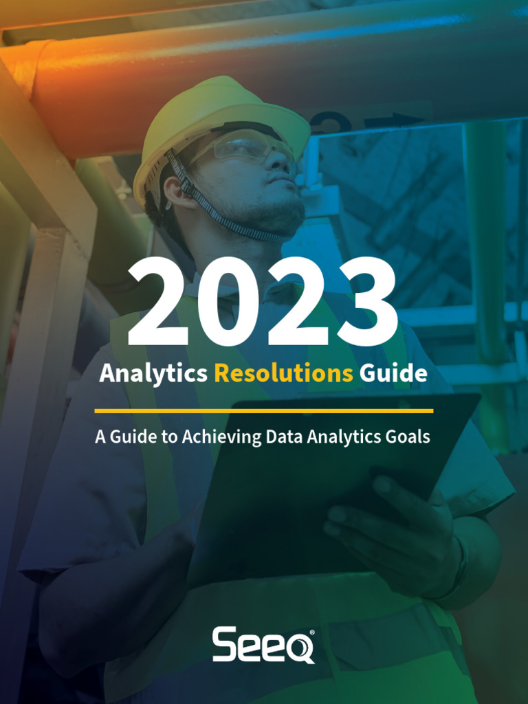 Seeq 2023 Analytics Resolutions Guide | PDF | Analytics | Performance ...
