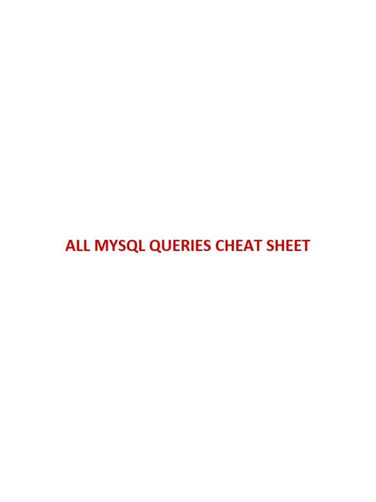 All Mysql Queries Cheat Sheet | PDF | Table (Database) | Data Management