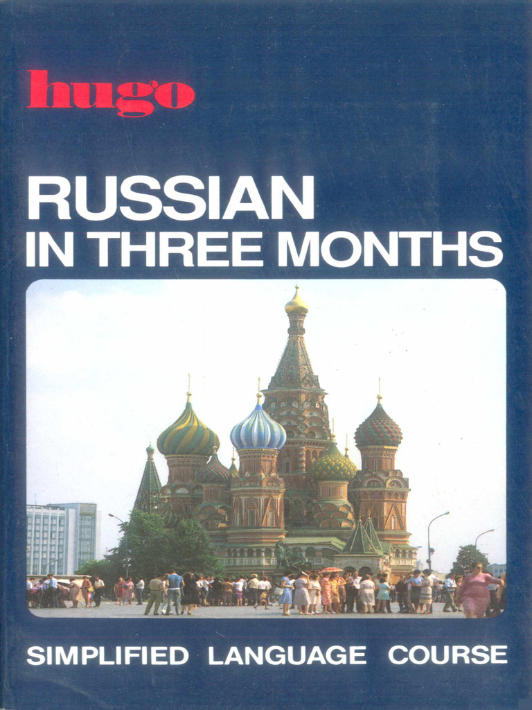 Russian in Three Months | PDF | Grammatical Gender | Stress (Linguistics)