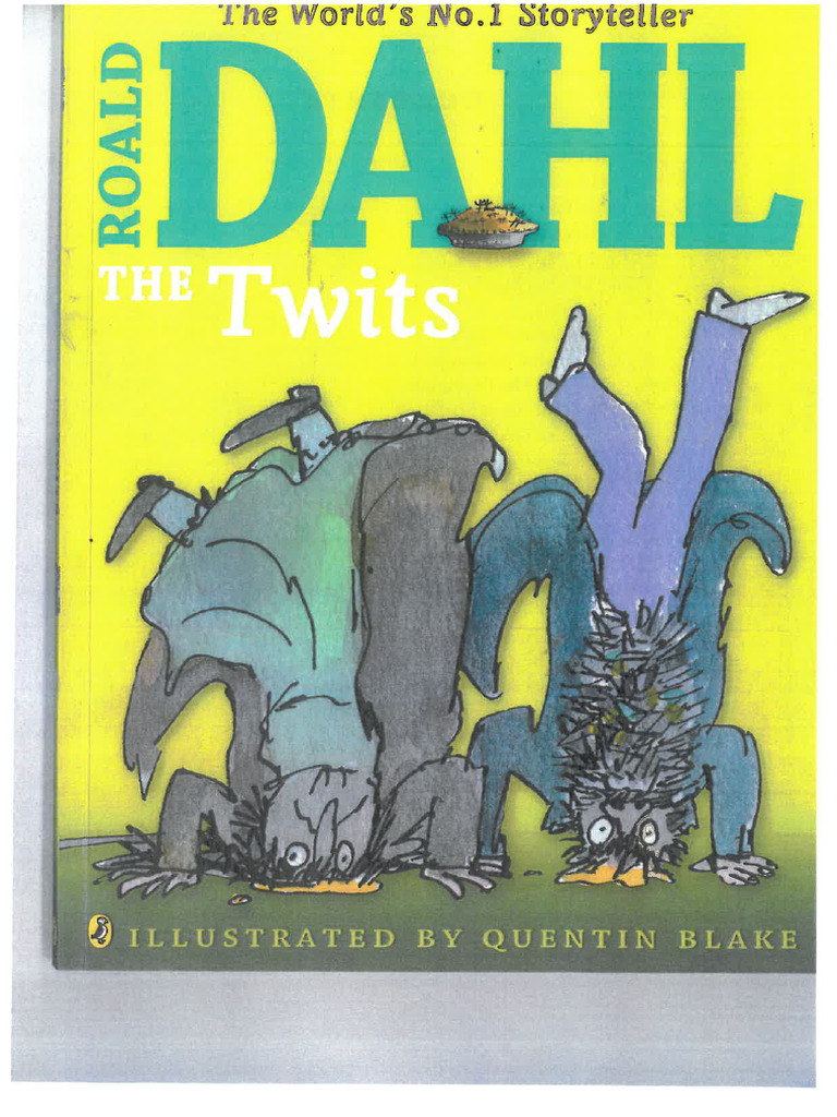 The Twits Chapters 1 and 2 | PDF