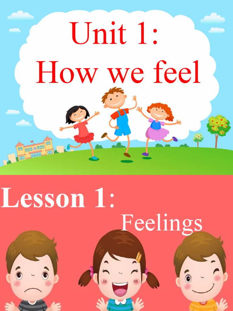 Unit 1 - Lesson 1 - Feelings | PDF