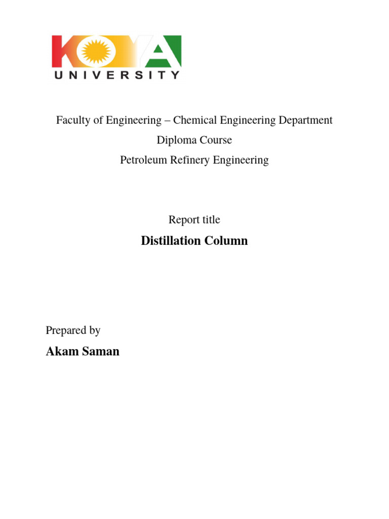 Refinery Report 1 | PDF | Distillation | Chemical Process Engineering