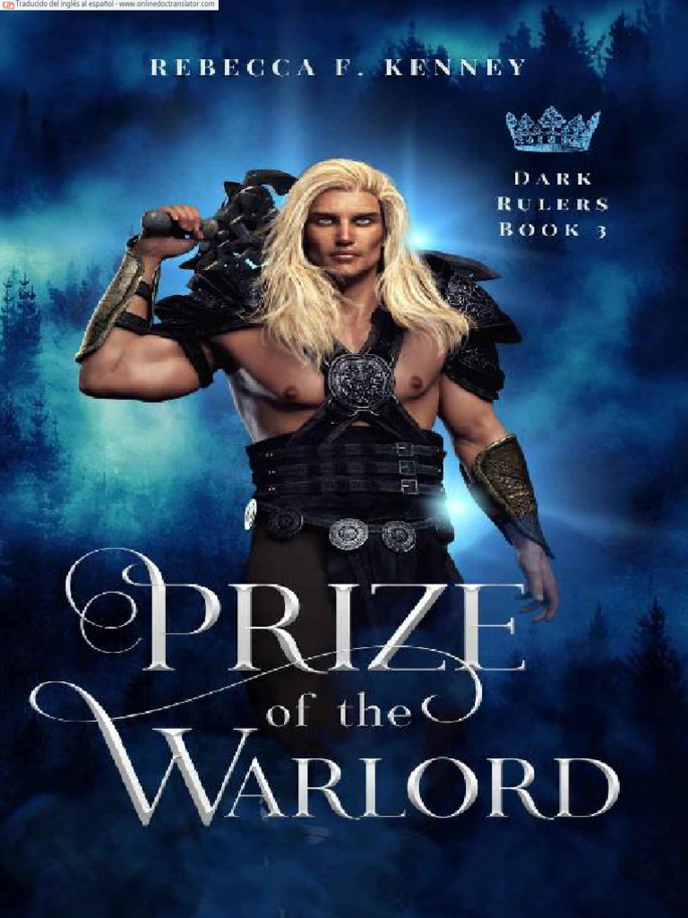 Prize of The Warlord 3 DARK RULERS - Rebecca F Kenney | PDF