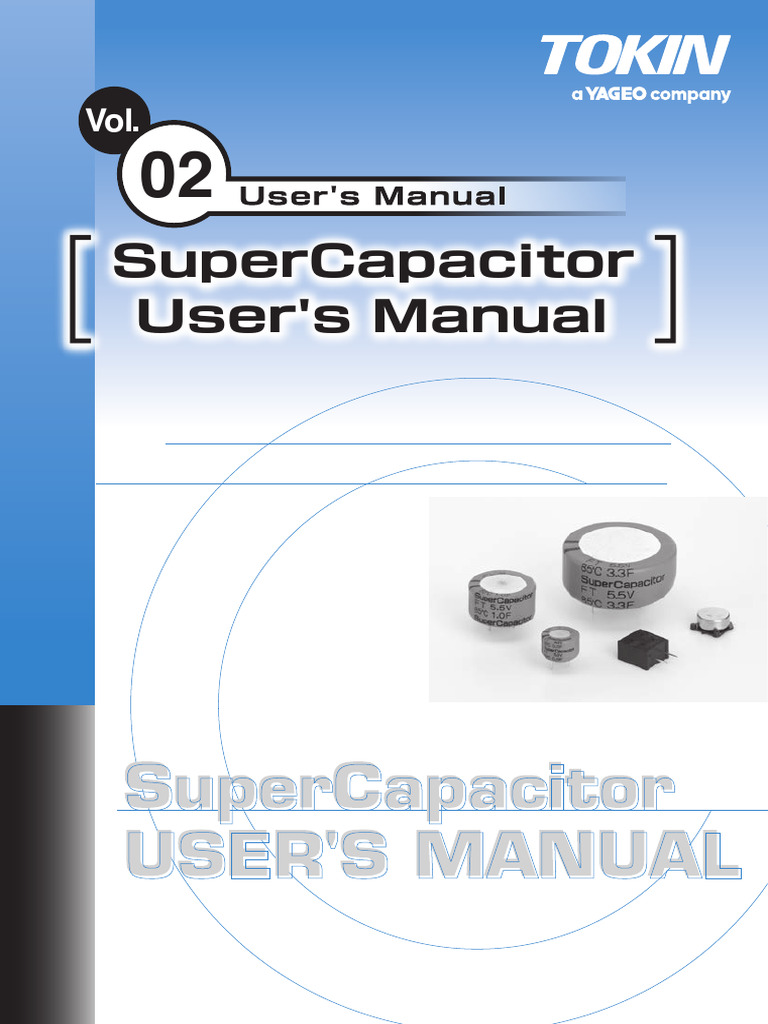 SuperCapacitor User's Manual e | PDF | Capacitor | Physical Quantities