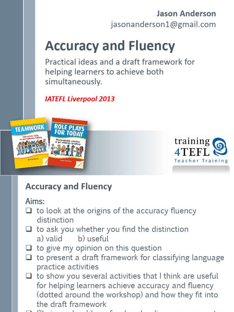 Accuracy and Fluency by Jason Anderson - Slides | PDF