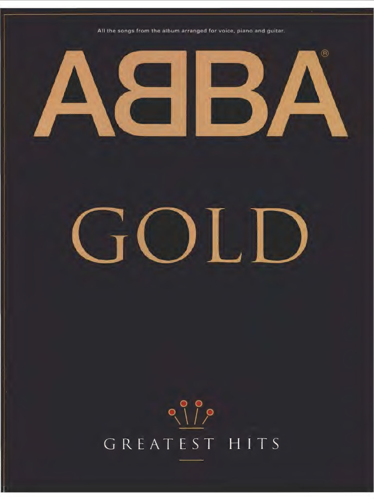 ABBA - Gold - Greatest Hits - Book | PDF | Music Industry | Music Award ...