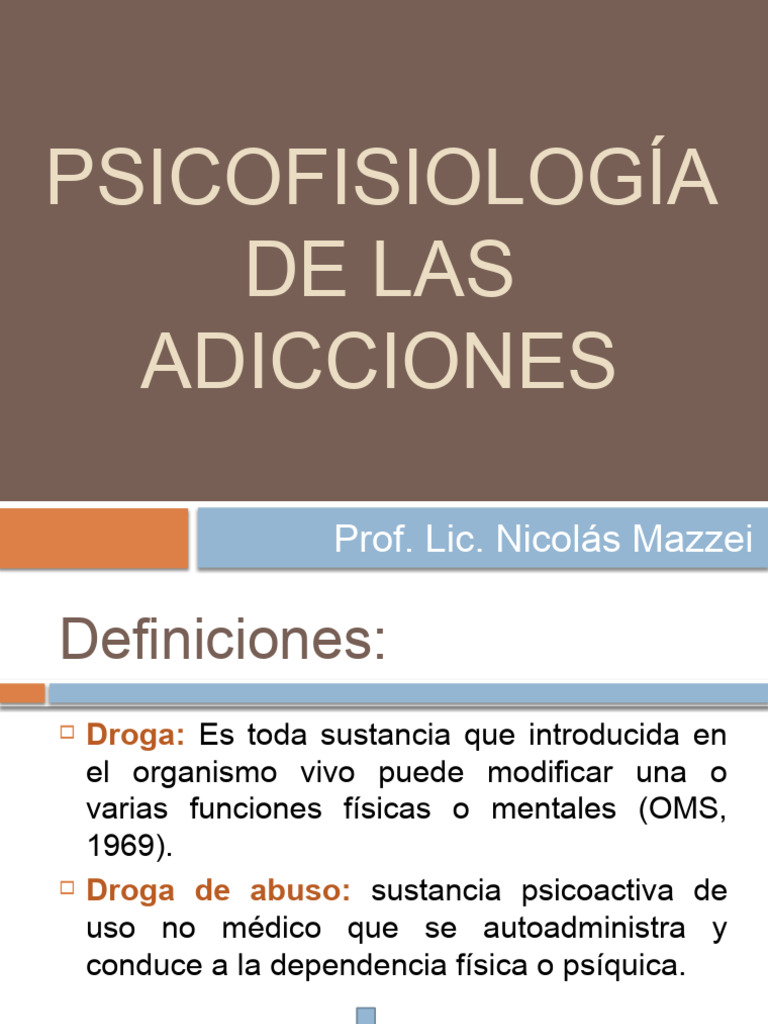 PsicofisiologÃ A de Las Adicciones | PDF | La dependencia de sustancias | Drogas
