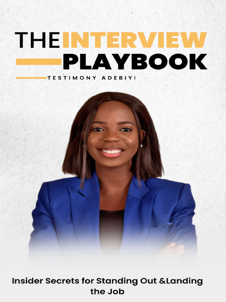 Docs The Interview Playbook by Testimony Adebiyi 1694275785772 | PDF