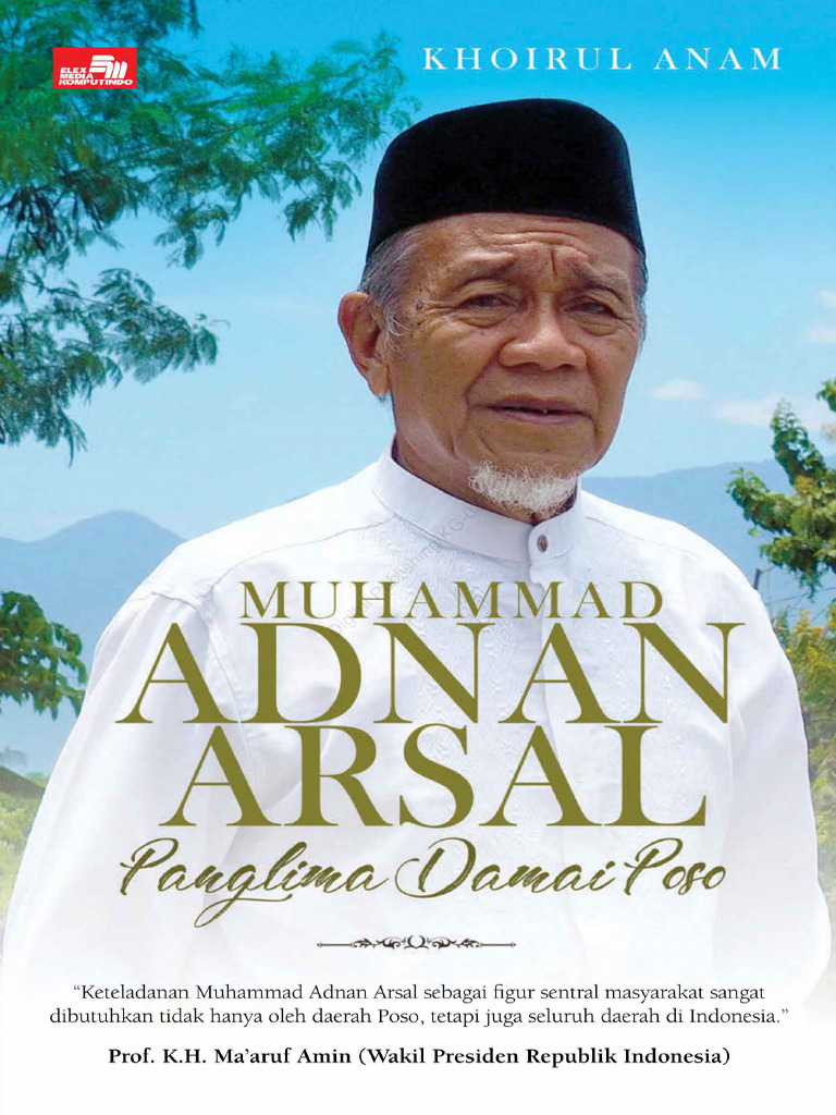 Muhammad Adnan Arsal - Panglima Damai Poso | PDF