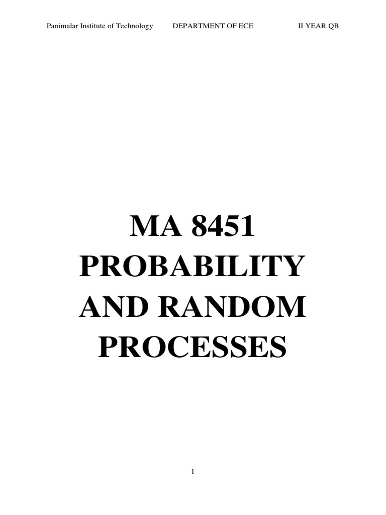 MA8451 Probability and Random Processes | PDF | Probability Distribution | Random Variable