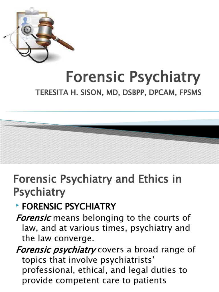 Forensic Psychiatry | PDF | Insanity Defense | Competence (Law)