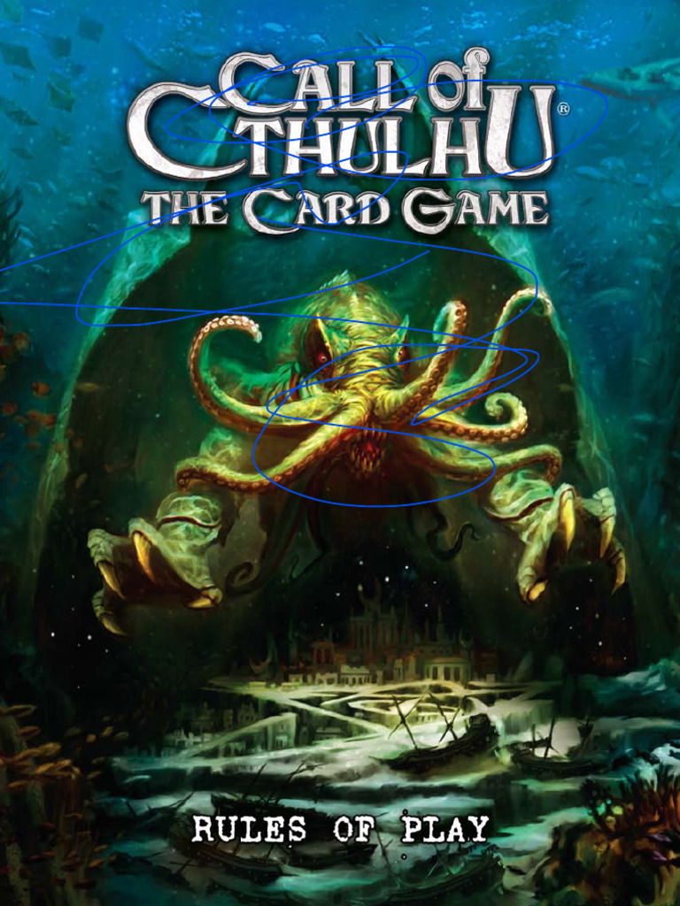 Call of Cthulhu Card Game Guide | PDF | Gaming | Tabletop Games