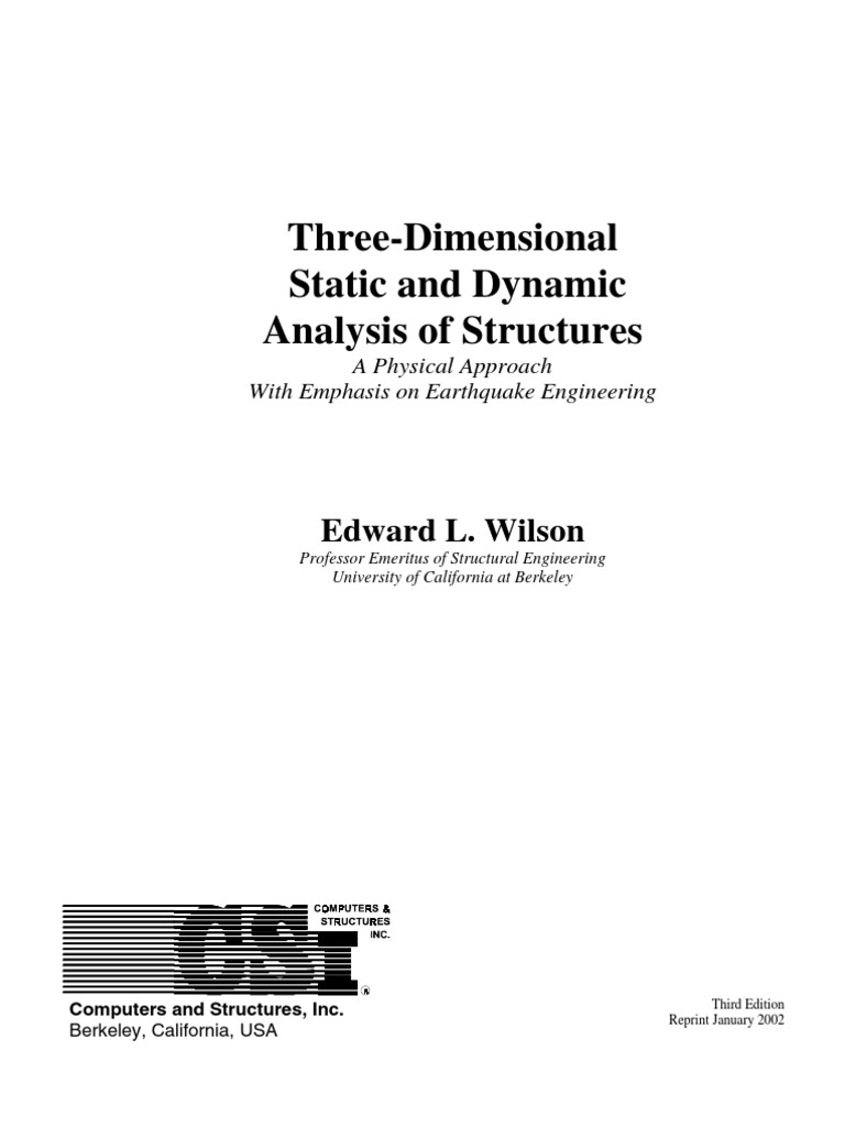 Three Dimensional Static and Dynamic Analysis of Structures | PDF