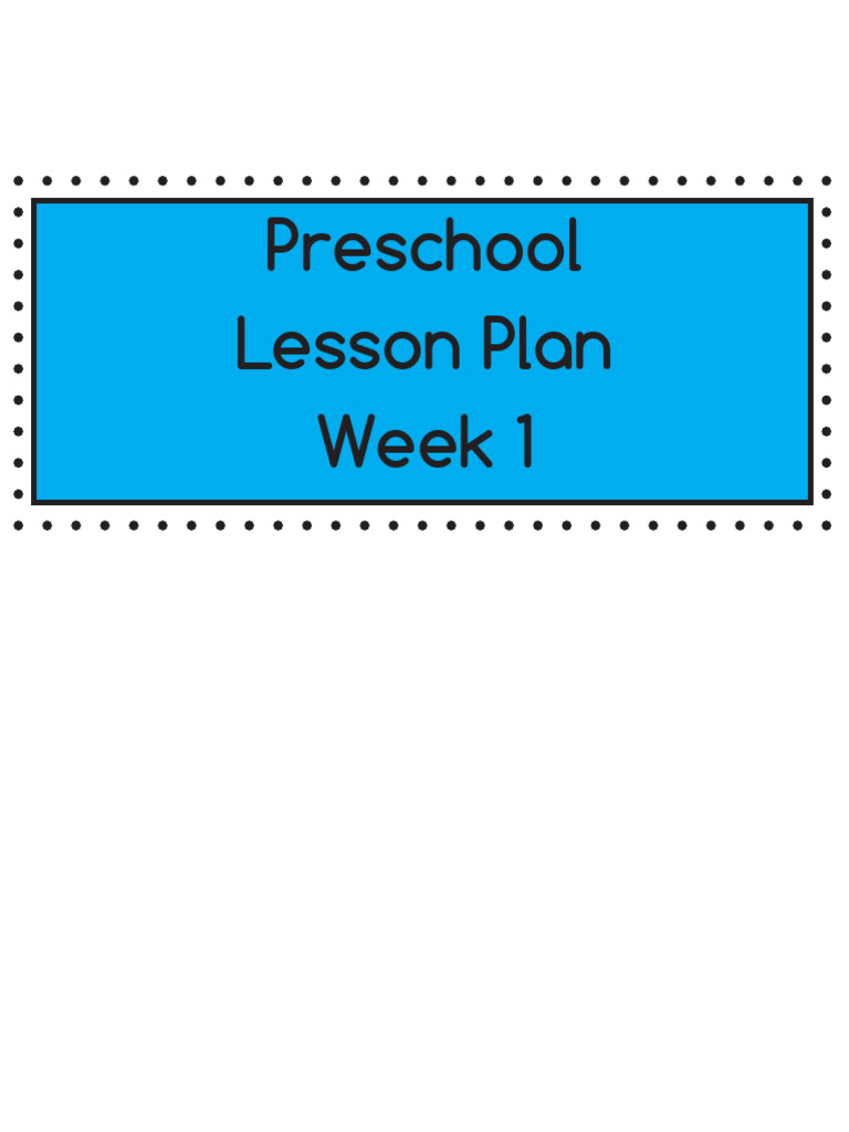 Preschool Lesson Plan Week 1 | PDF