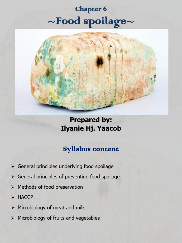 Chapter 6 - Food Spoilage | PDF | Food Preservation | Decomposition