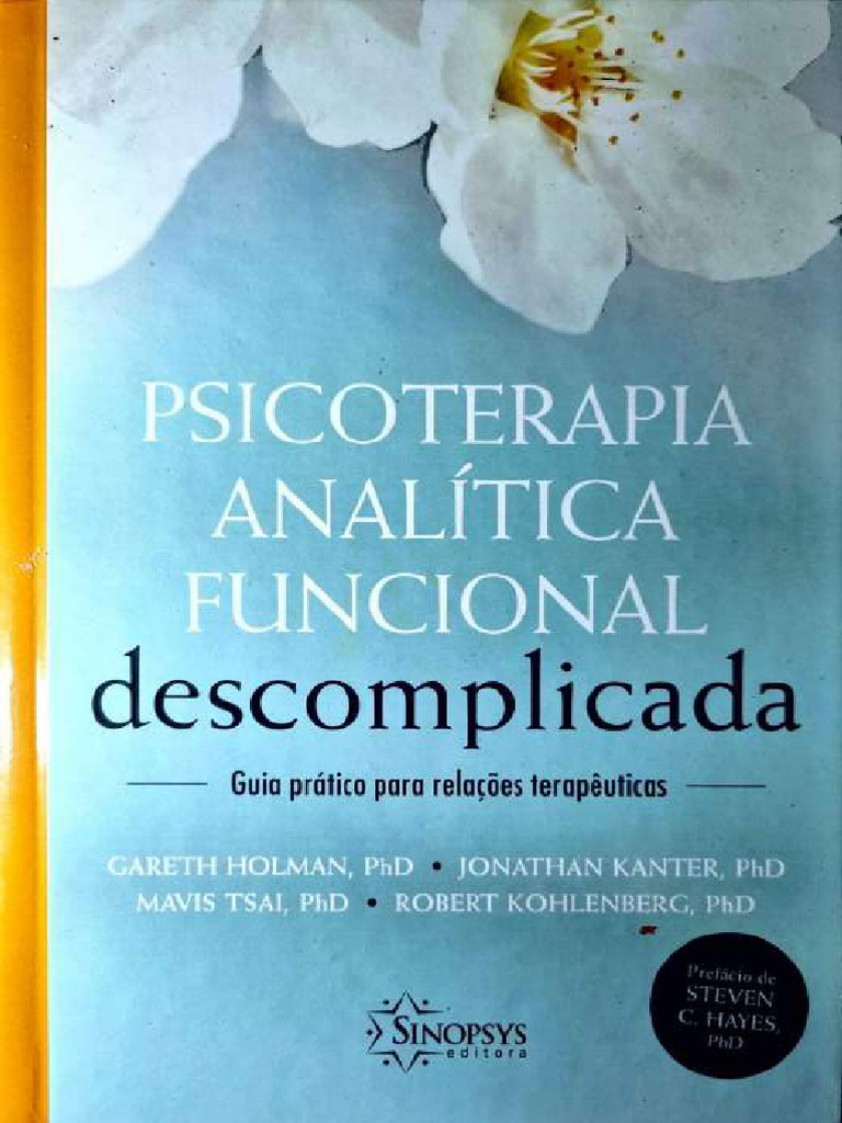 Psicoterapia Analítica Funcional Descomplicada Guia Prático Para Pdf
