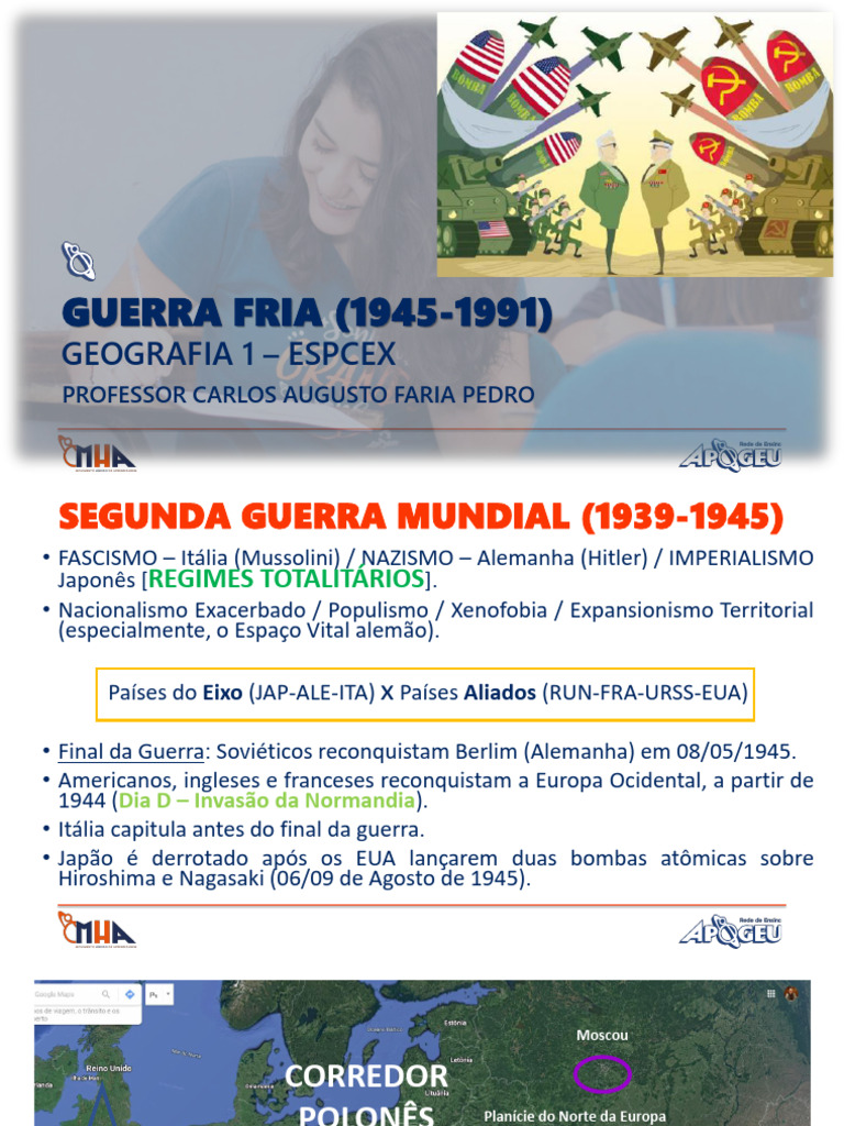 Guerra Fria - 1945-1991 - ESPCEX - Geografia 1 - ProfÂº Carlos A F Pedro - 2023 | PDF | Guerra ...