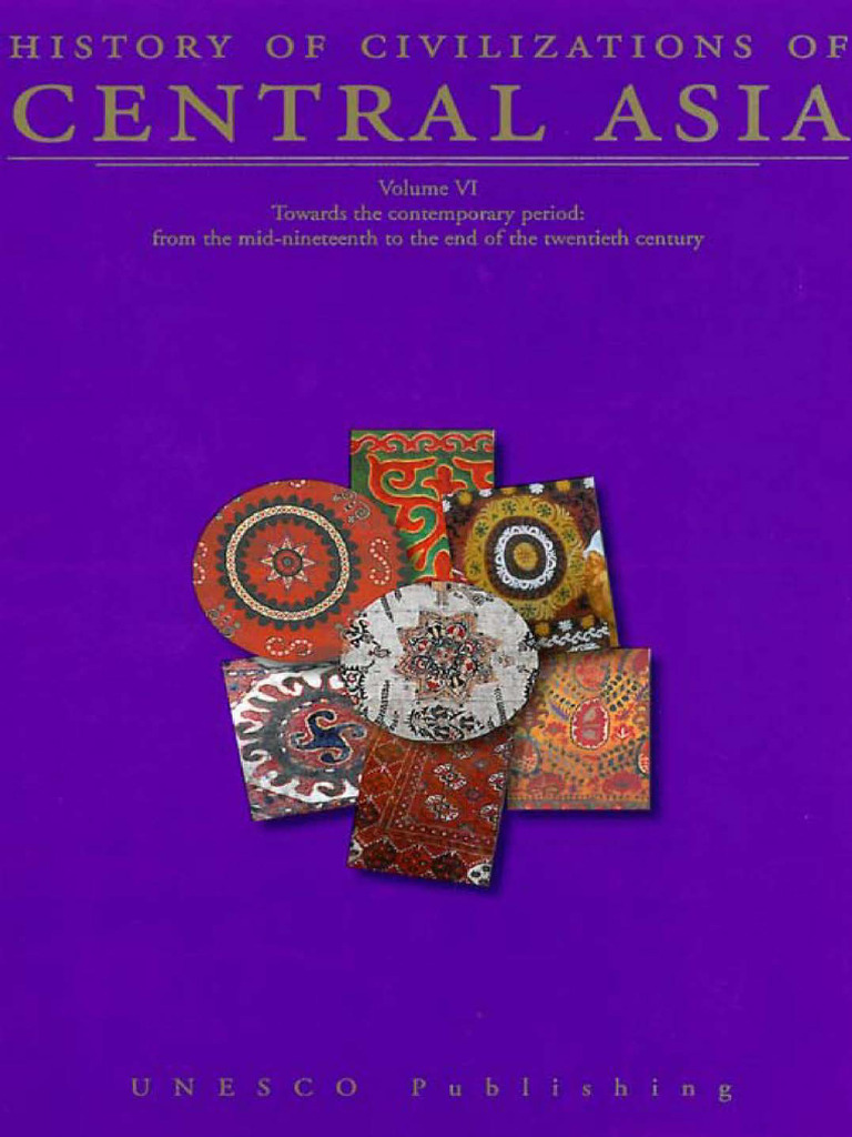 History of Civilization of Central Asia Vol VI | PDF | Mongols | Mongolia