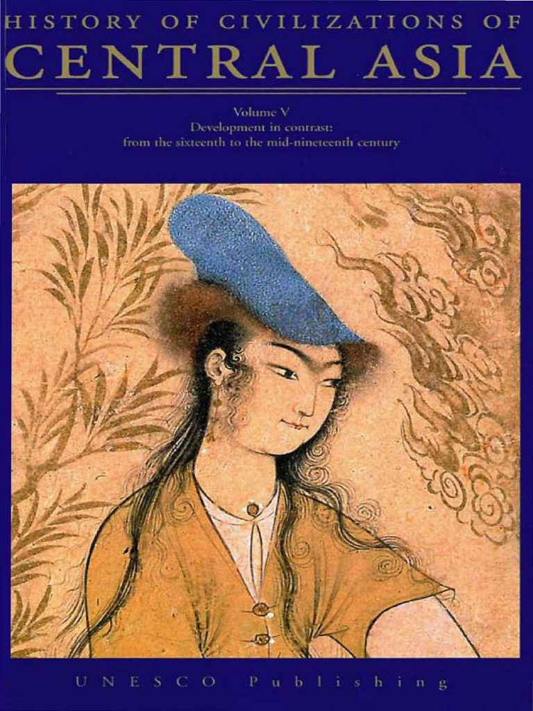 History of Civilization of Central Asia Vol V | PDF | Mughal Empire ...