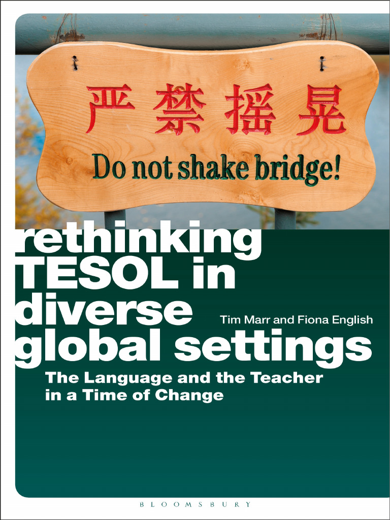 Rethinking TESOL in Diverse Global Settings - The Language and The ...