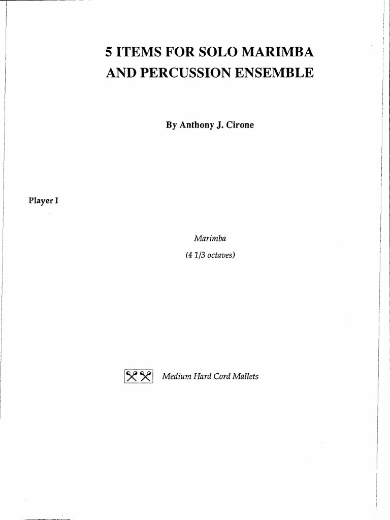 5 Items For Solo Marimba and Percussion Ensemble (Player 1) - Cirone ...