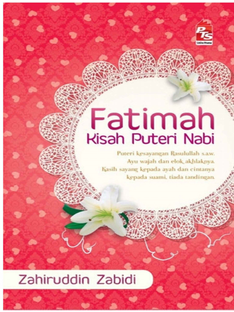 Fatimah Kisah Puteri Nabi Zahiruddin Zabidi | PDF