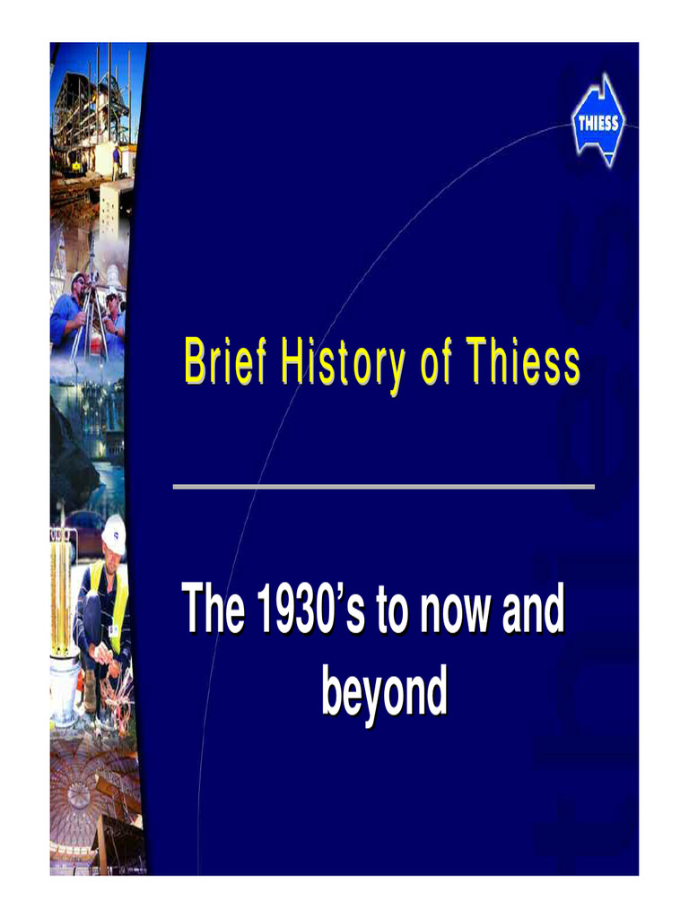 Thiess Induction - Brief History of Thiess | PDF | Occupational Safety ...