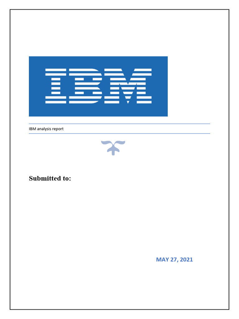 IBM 2021 Analysis Report Overview | PDF