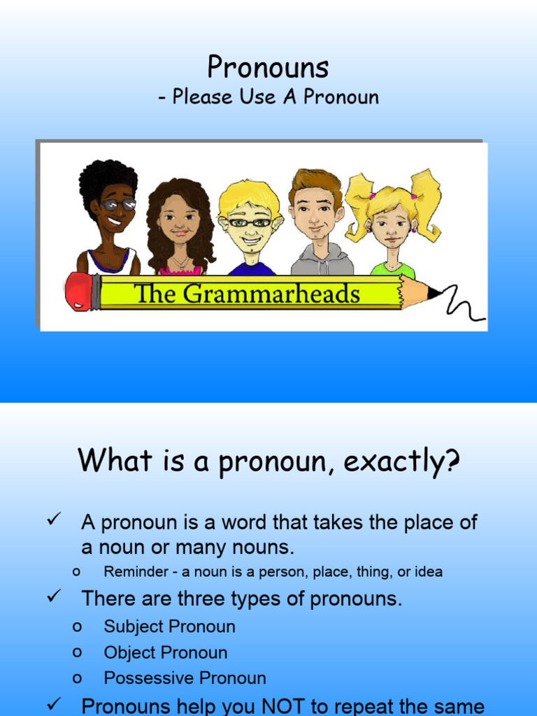 Understanding Pronouns: Types and Usage | PDF | Subject (Grammar) | Pronoun