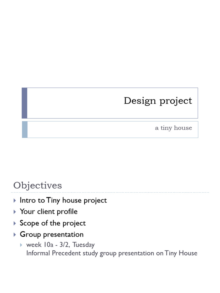 Lecture 10.19 Design Project - A Tiny House and Precedent Study | PDF