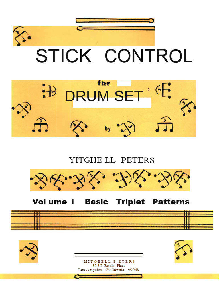 Stick Control For The Drum Set Volume 1pdf | PDF | Percussion Instruments
