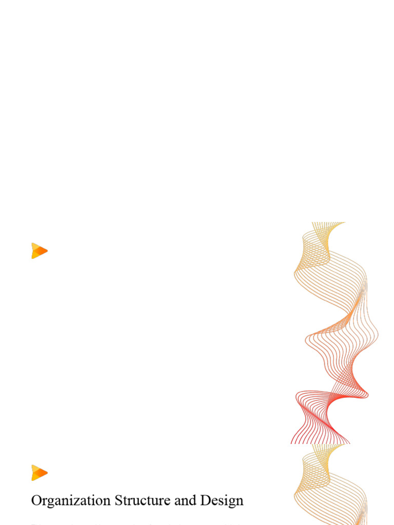 Organization Structure and Design | PDF | Organizational Structure ...